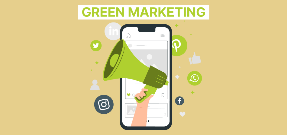What Is Green Marketing? Definition Benefits & Examples