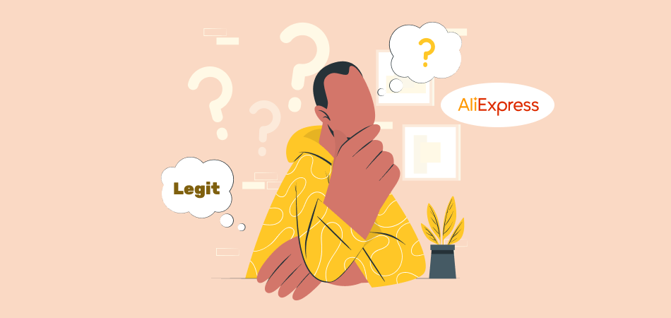 Is AliExpress Legit? 6 Tips to Avoid Scams